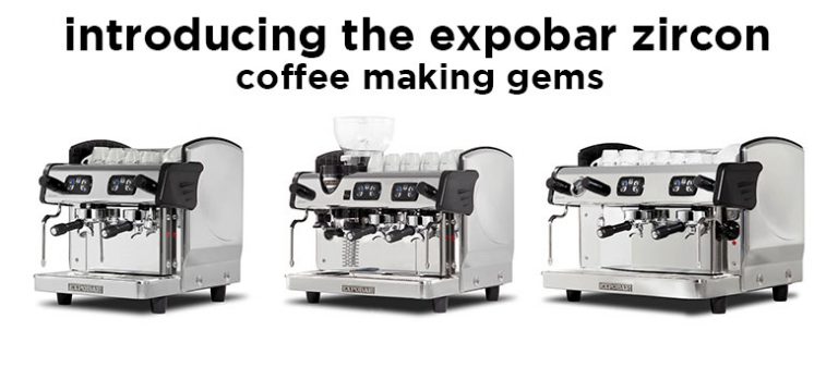 Introducing the Expobar Zircon range: Coffee making gems
